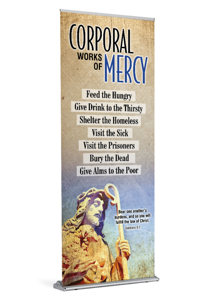 Works of Mercy - Banner A | Diocesan