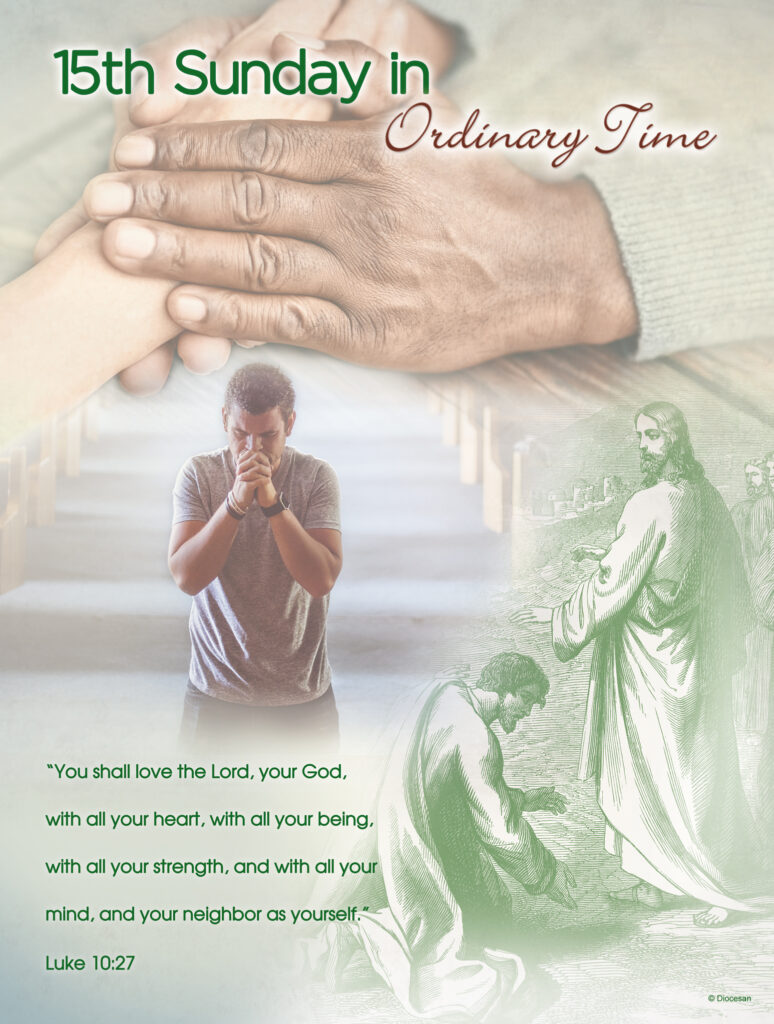 15th Sunday - Love the Lord | Diocesan