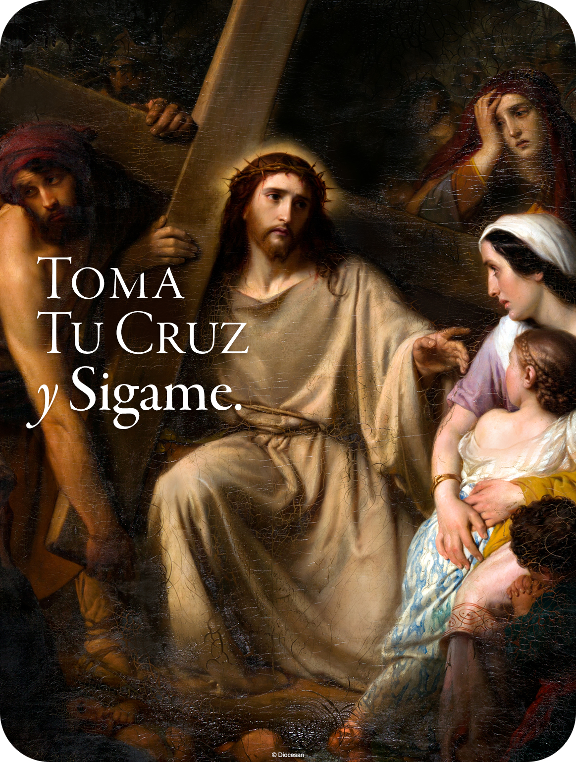 Toma Tu Cruz Y Sigame | Diocesan