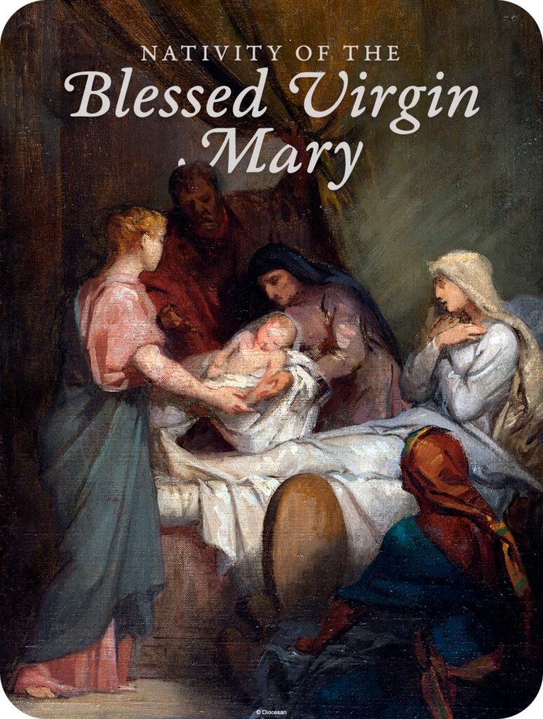 Nativity Of The Blessed Virgin Mary | Diocesan