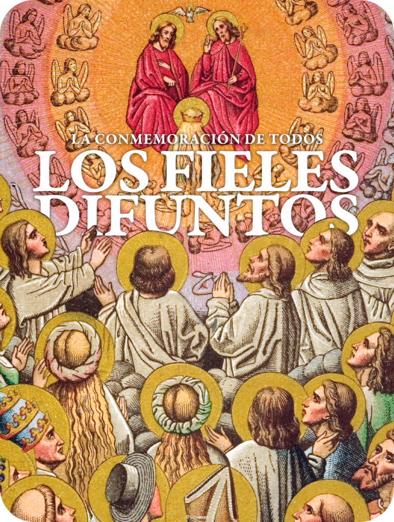 La Conmemoración De Todos Los Fieles Difuntos | Diocesan