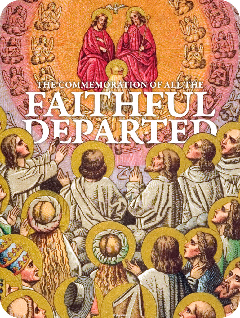 The Commemoration Of All The Faithful Departed | Diocesan