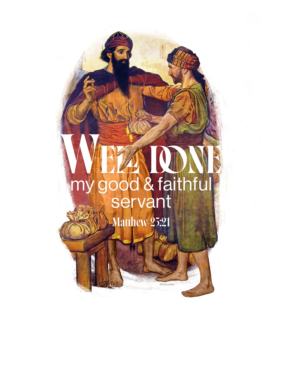 Well Done My Good and Faithful Servant Clipped | Diocesan