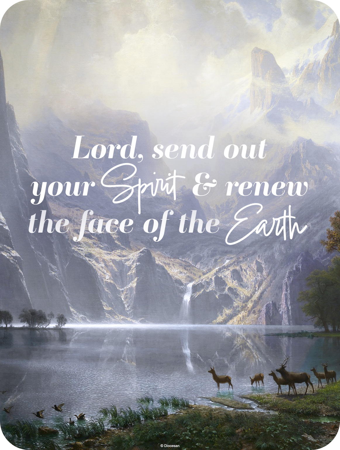 Lord, Send Out Your Spirit, And Renew The Face Of The Earth ...