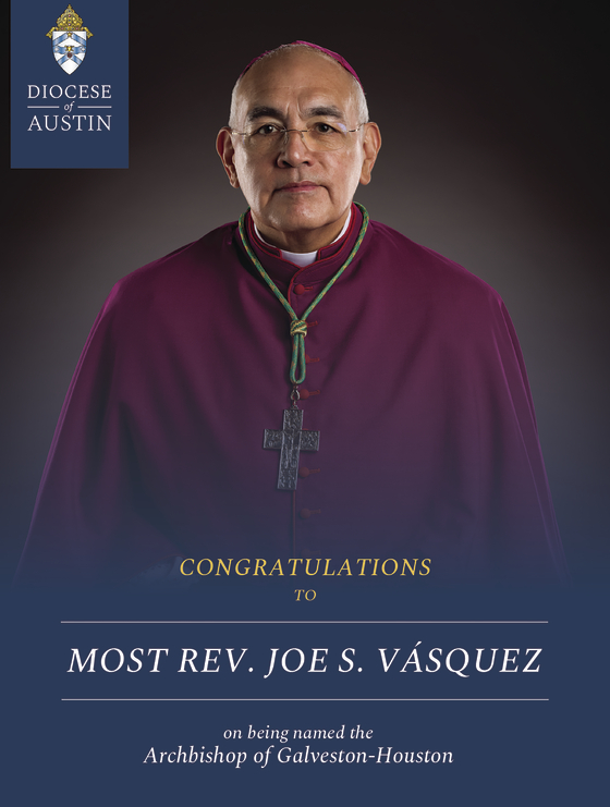 Diocese of Austin - Most Rev. Joe S. Vásquez D | Diocesan