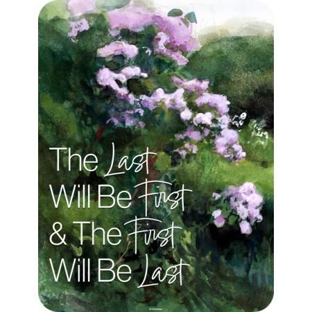 The Last Will Be First And The First Will Be Last Contemporary | Diocesan