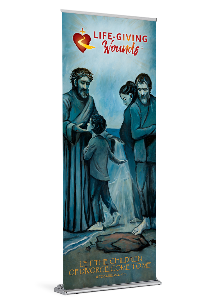 Life Giving Wounds Children of Divorce Banner – Diocesan