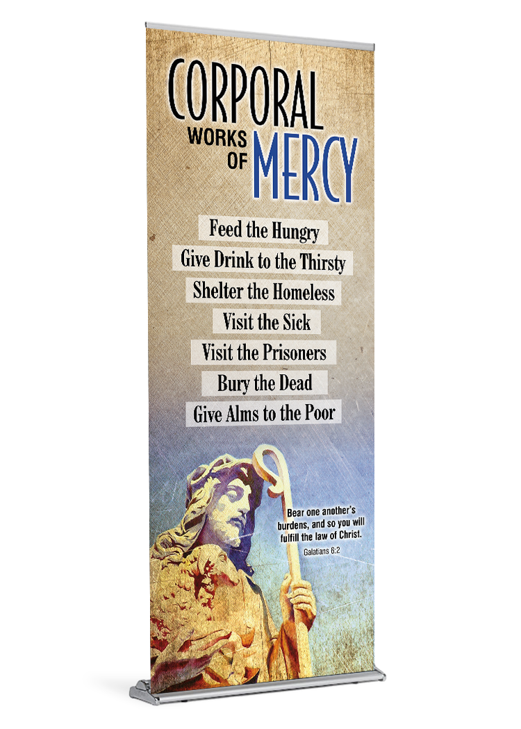 Works of Mercy – Banner A – Diocesan